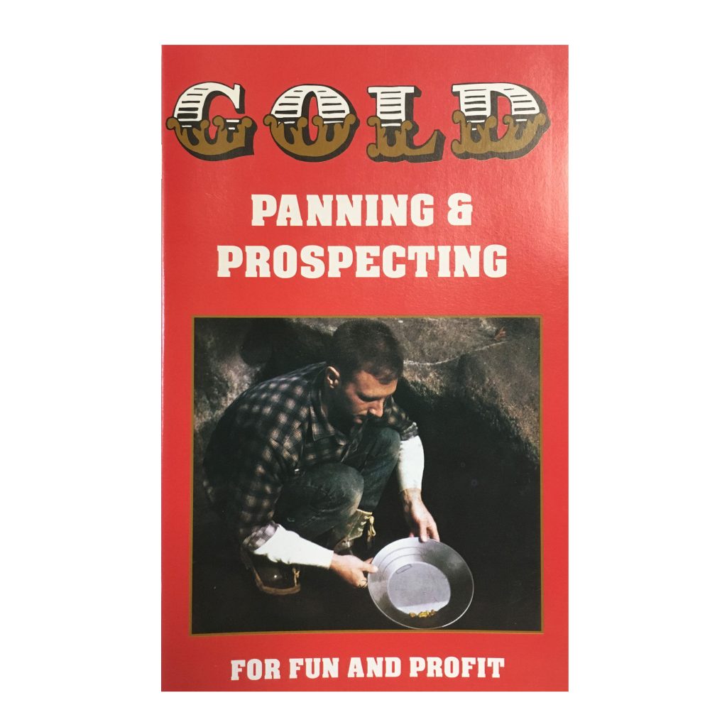 Gold Panning and Prospecting For Fun and Profit - Roaring Camp Gold